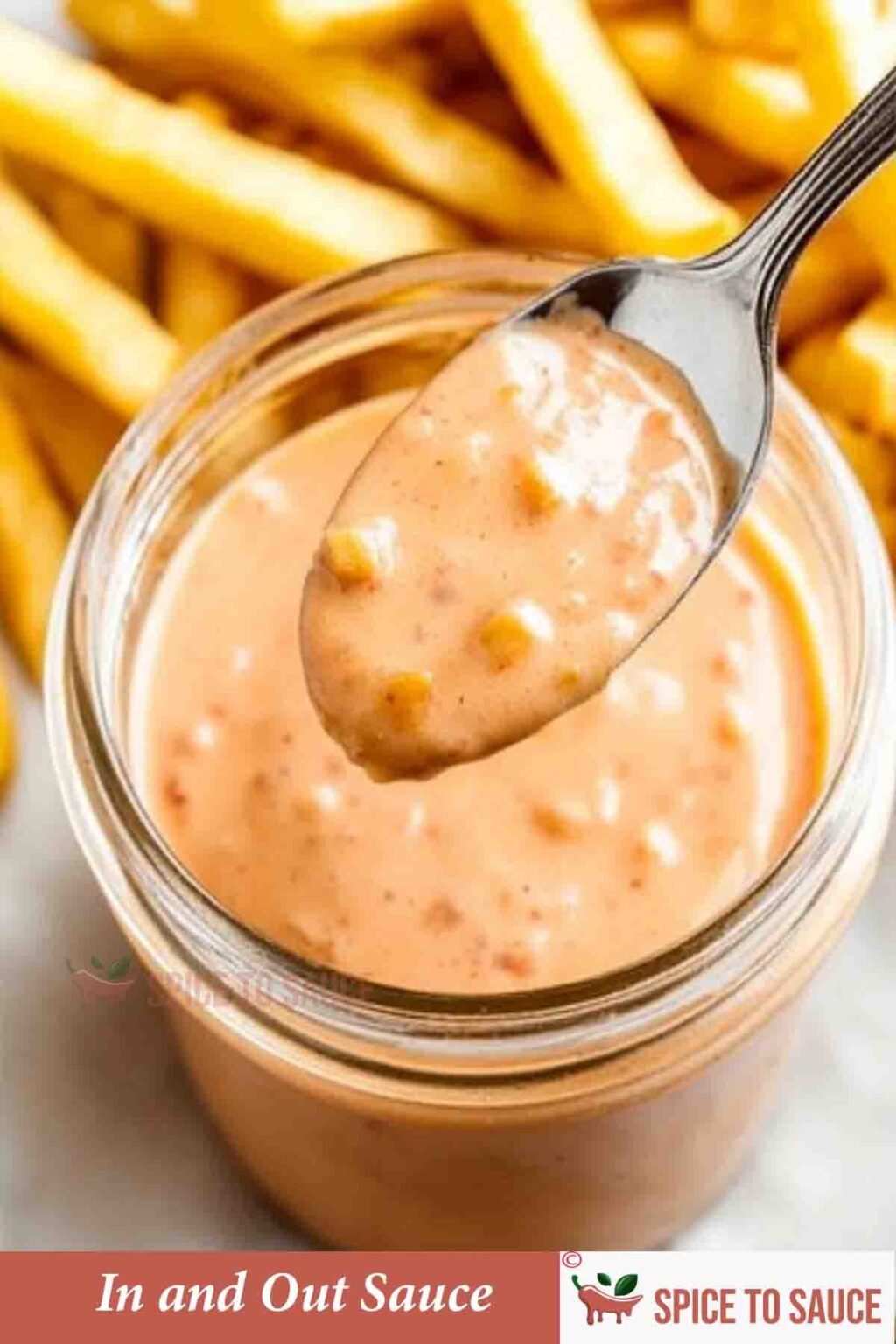 Iconic Copycat In and Out Sauce: An Easy Homemade Sauce Recipe
